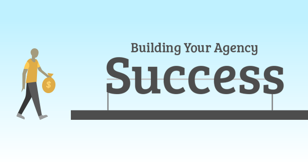 How Agencies Grow Their Business & Become Successful